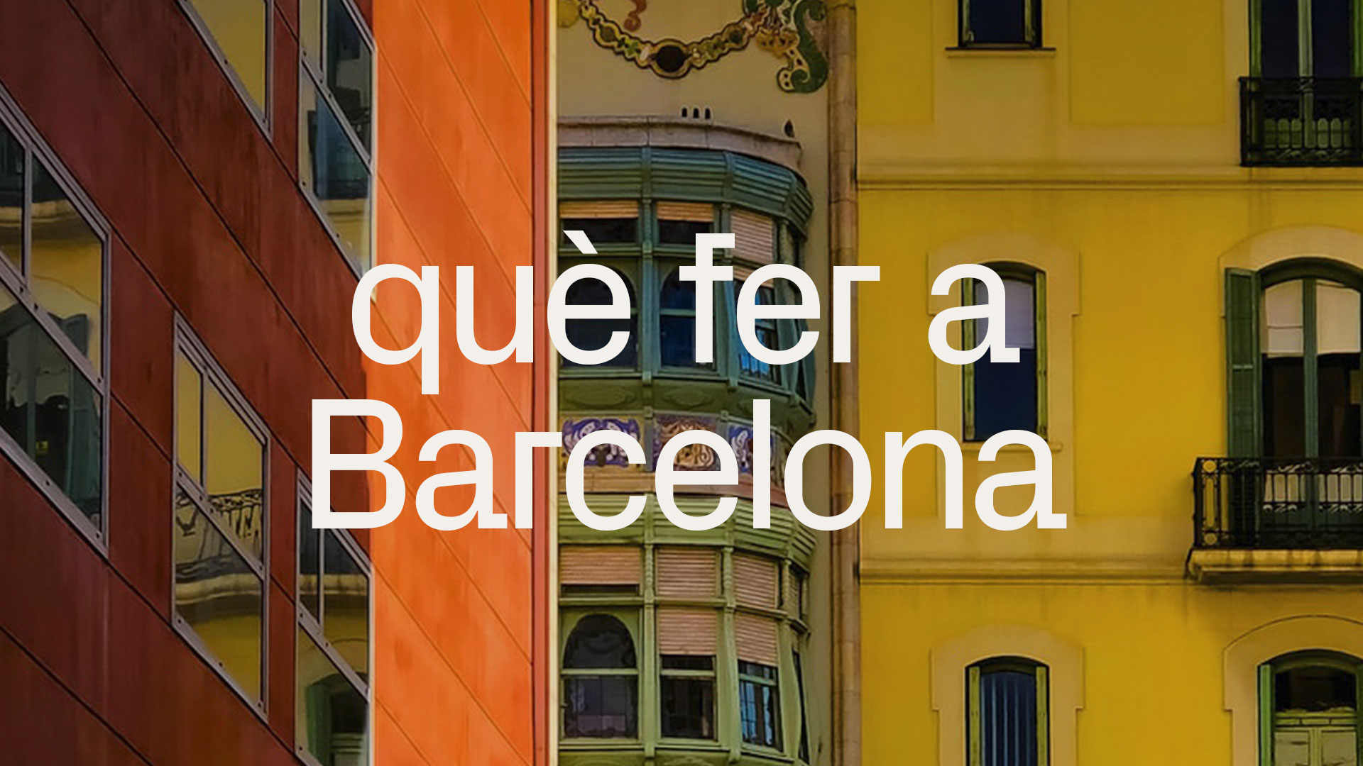 Què Fer Avui a Barcelona? Agenda d'activitats i plans | GUIA