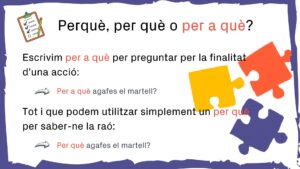"Perquè", "per què" i "per a què": diferències i exemples
