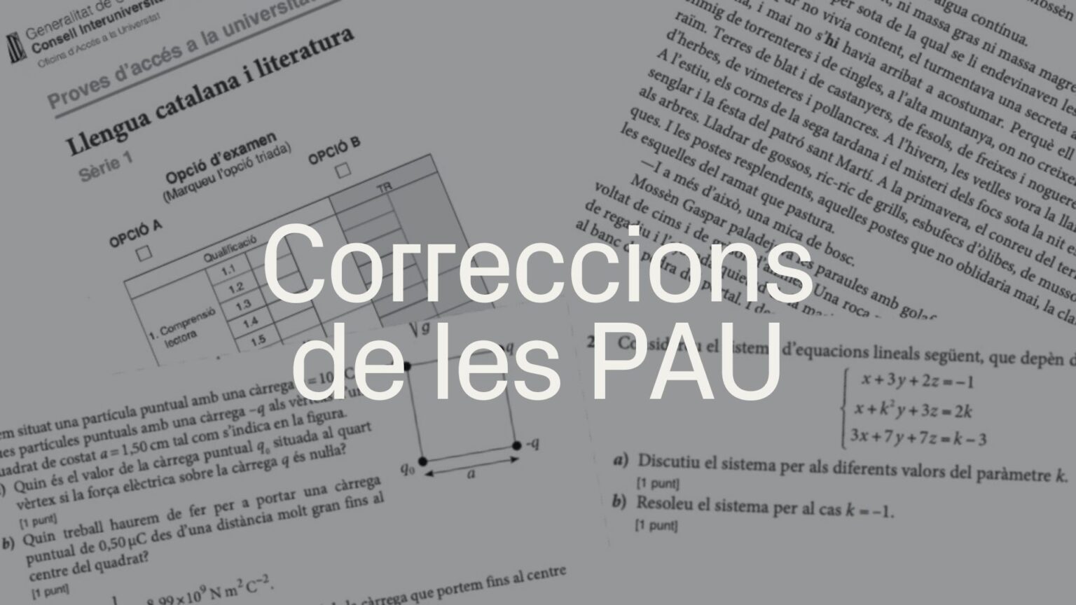 Correccions Selectivitat 2024: Solucions PAU el Setembre, PDF